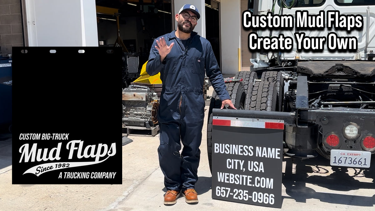 Custom Semi-Truck Mud Flaps | Create Your Own Or Add Your Own Logo Mud ...