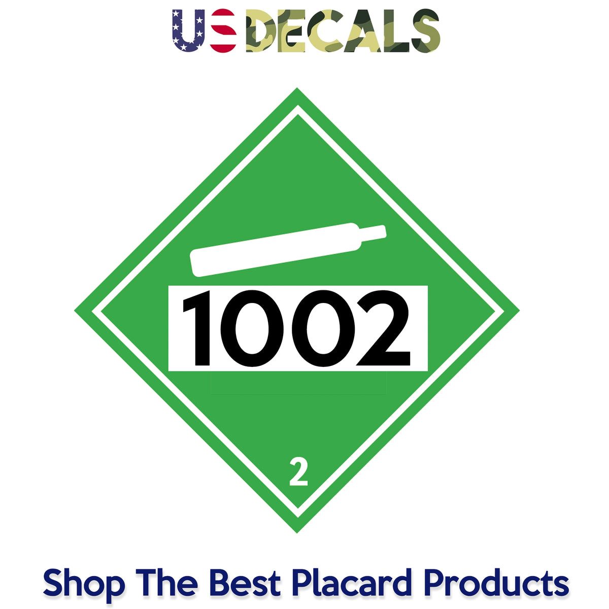 Hazard Class 2: Non-Flammable Gas UN # 1002 Placard Sign – US Decals