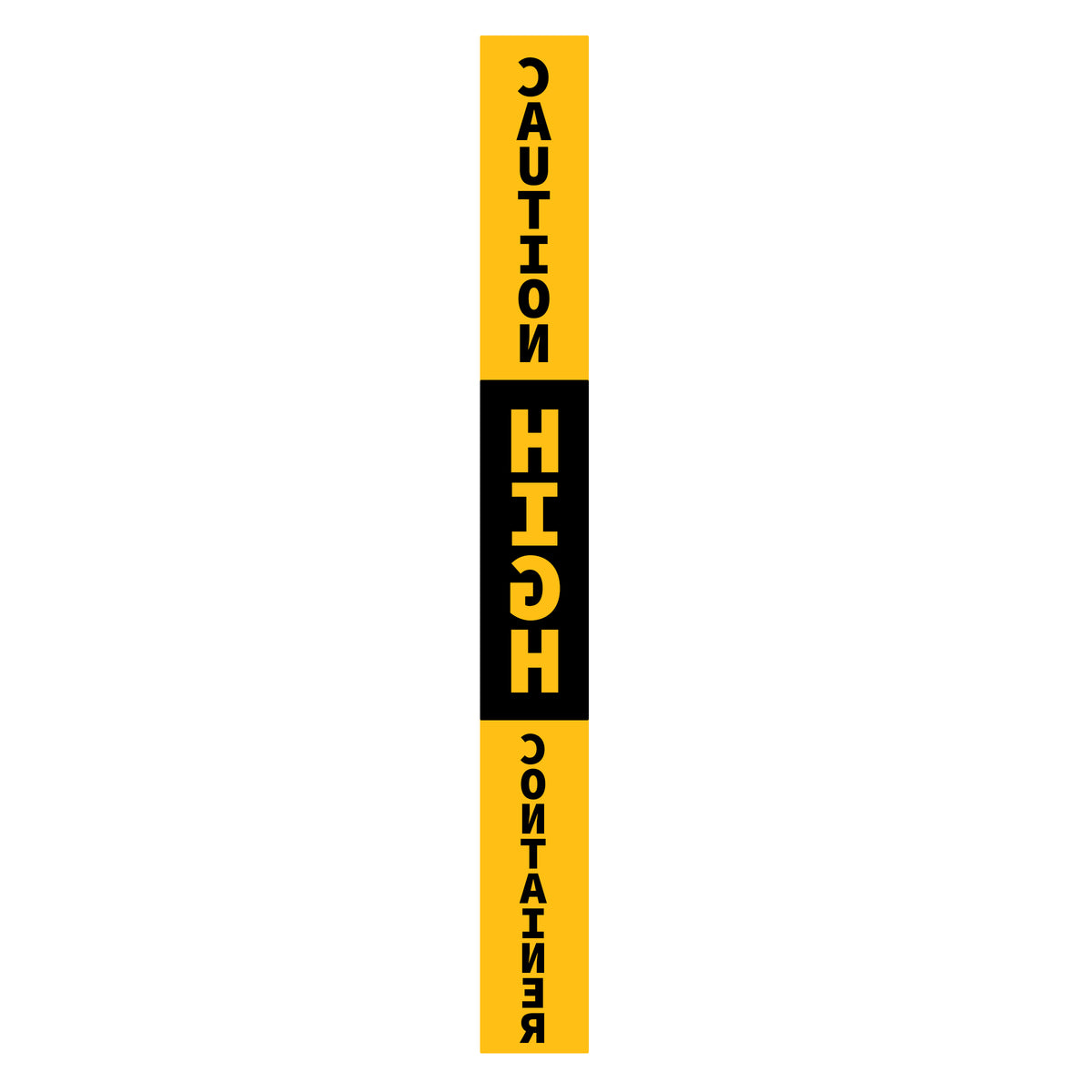 Caution High Container Reversed Decal Sticker Sign For Shipping Contai ...