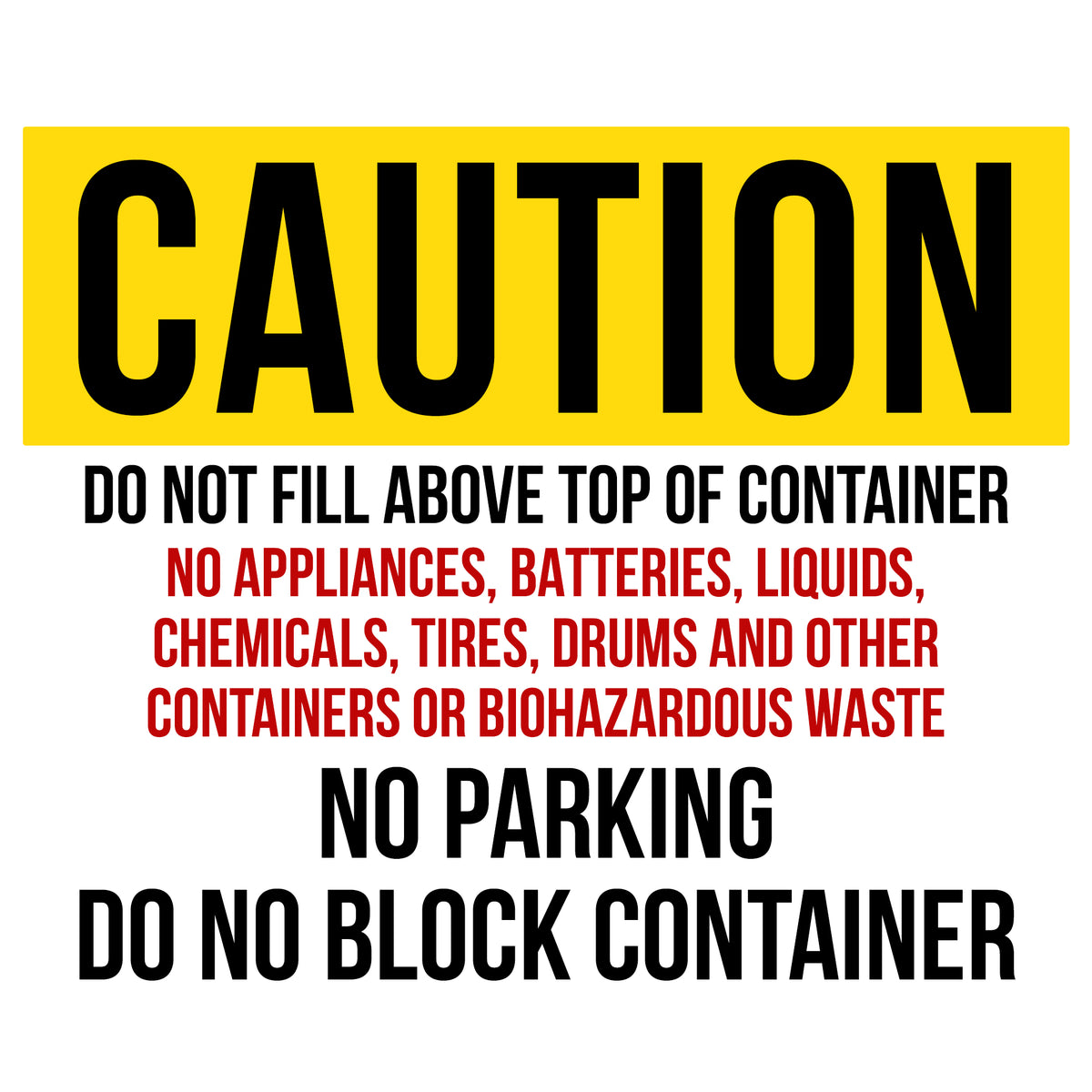 Caution Do Not Fill Above Top of Container Decal Sticker Sign For Ship ...